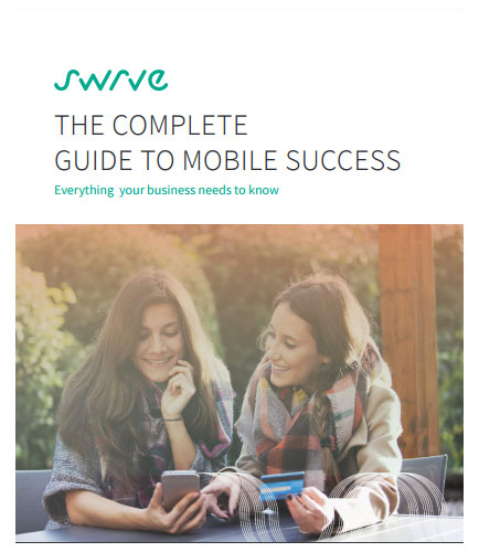 The Complete Guide to Successful Mobile Business